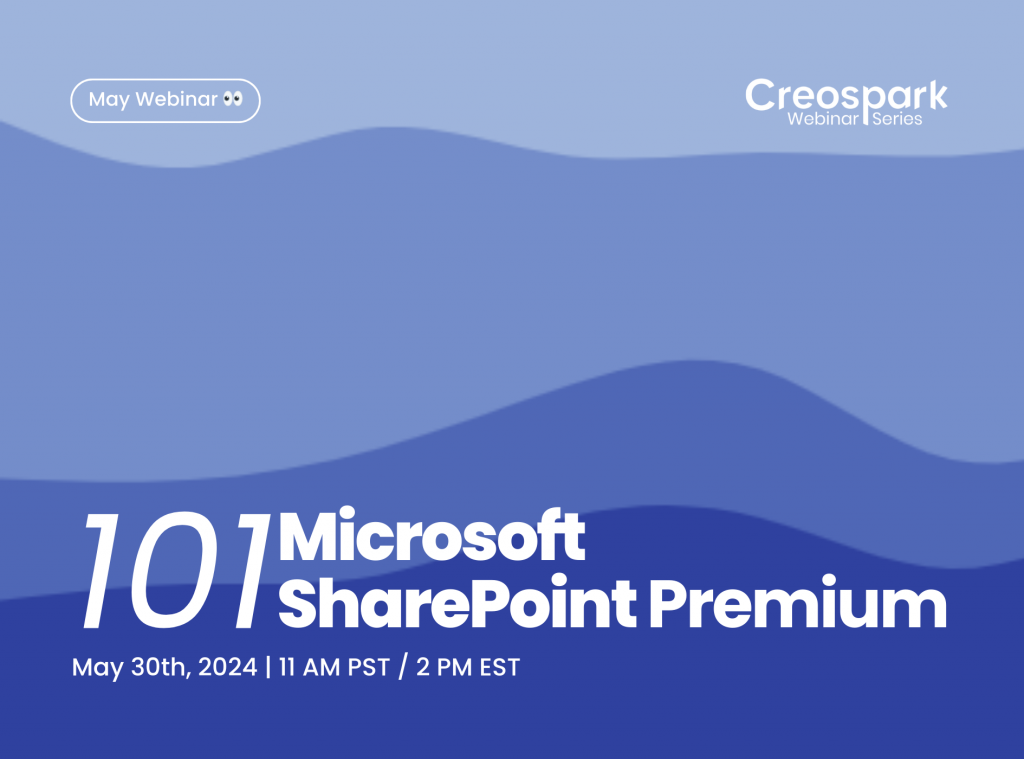 Microsoft SharePoint Premium 101 | Creospark